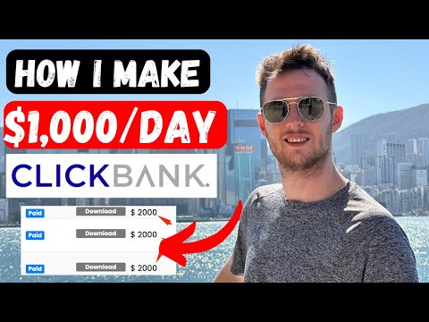 How to Make $1,000/Day on ClickBank | Affiliate Marketing Strategy ...