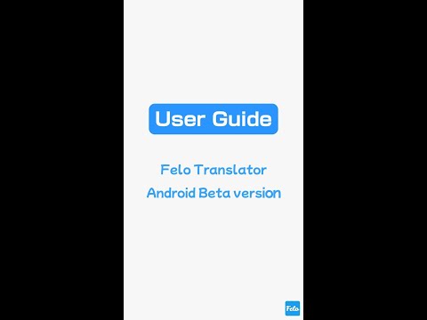 🚀Felo Translation Android Beta: Real-Time Translation App Release & Download Guide - Video ...