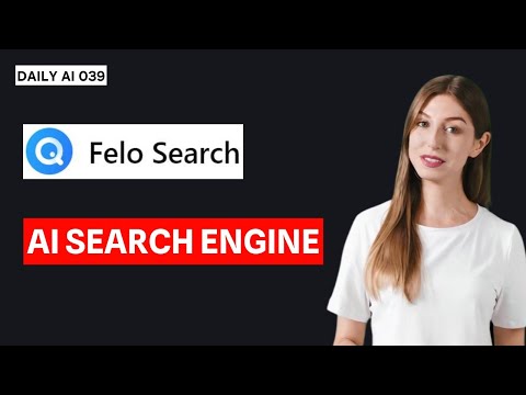 What is Felo AI, and what are its different applications? - Ask and ...